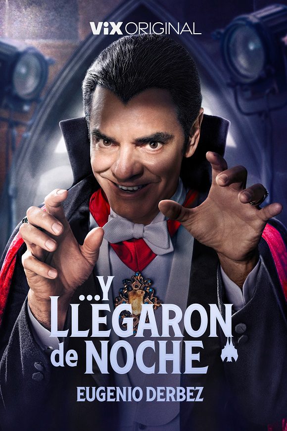 Eugenio Derbez regresa con la nueva serie original de ViX: Y Llegaron ...
